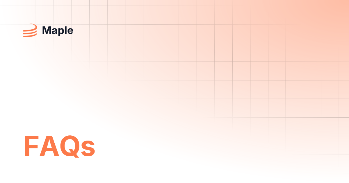 FAQs | Maple
