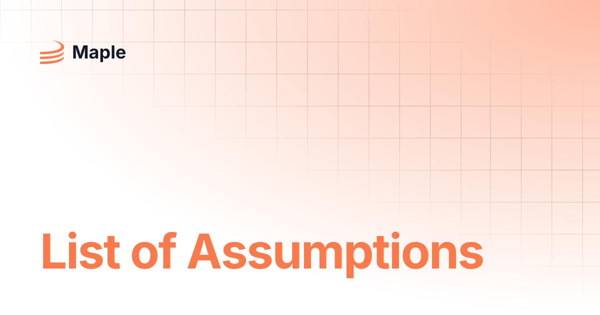 List of Assumptions | Maple