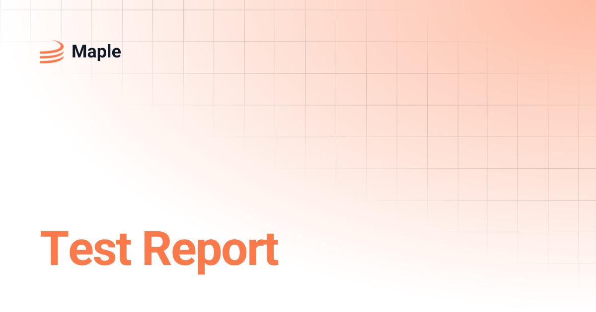 Test Report | Maple