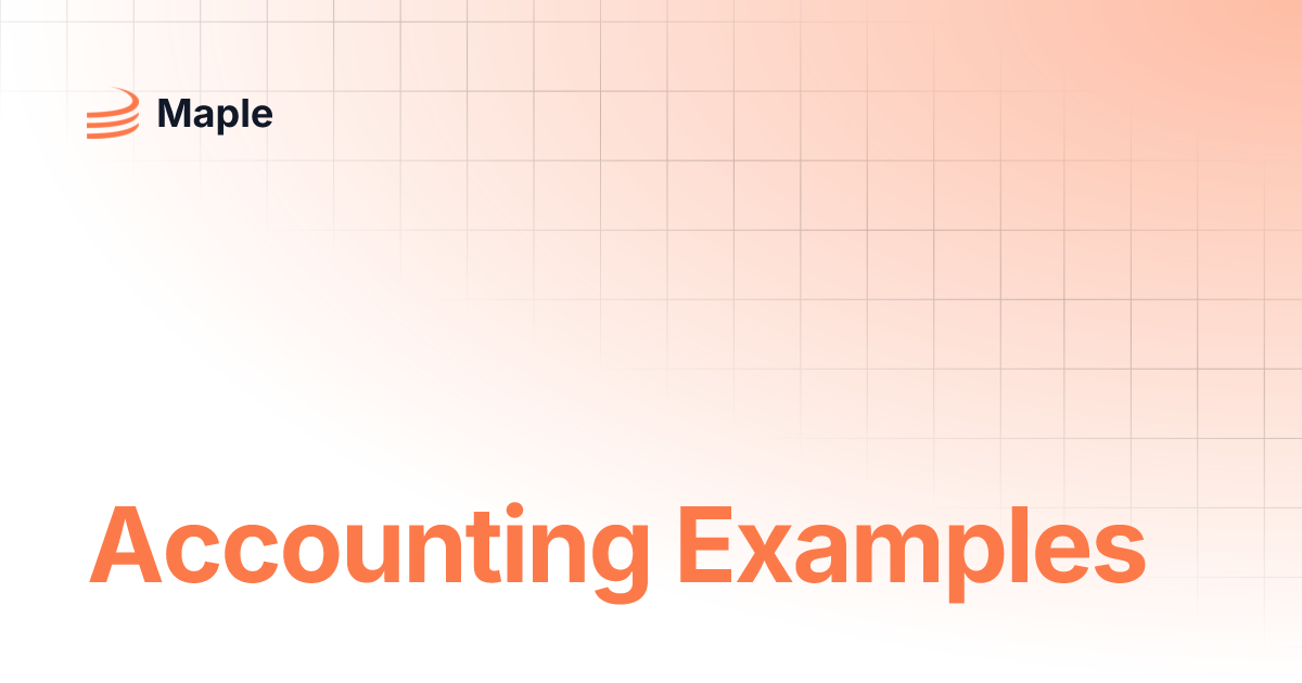 Accounting Examples | Maple